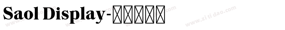 Saol Display免费下载和在线预览转换-字体岛