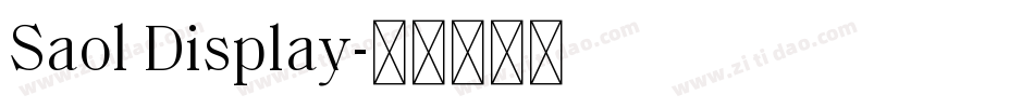 Saol Display免费下载和在线预览转换-字体岛