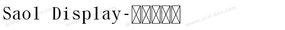 Saol Display免费下载和在线预览转换-字体岛